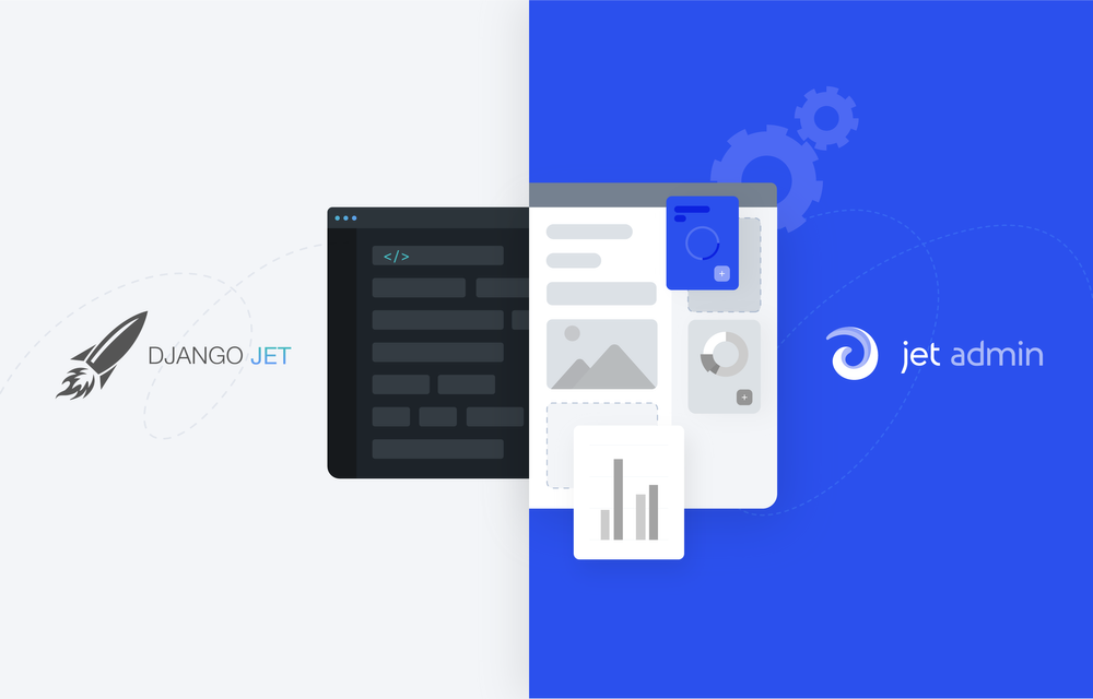 Django Jet vs Jet Admin 2022